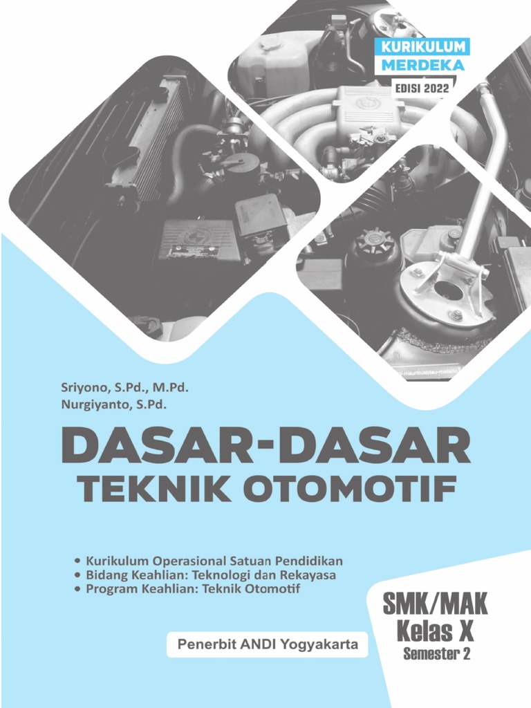 Dasar-Dasar Teknik Otomotif SMK 10 Sem 2 - SRIYONO - Indd - Crop | PDF