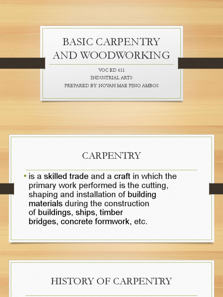 Basic Carpentry and Wood Working (Voc Ed 611 Report) | PDF | Carpentry ...
