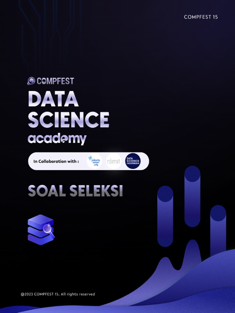 Soal Seleksi Data Science Academy COMPFEST 15 | PDF