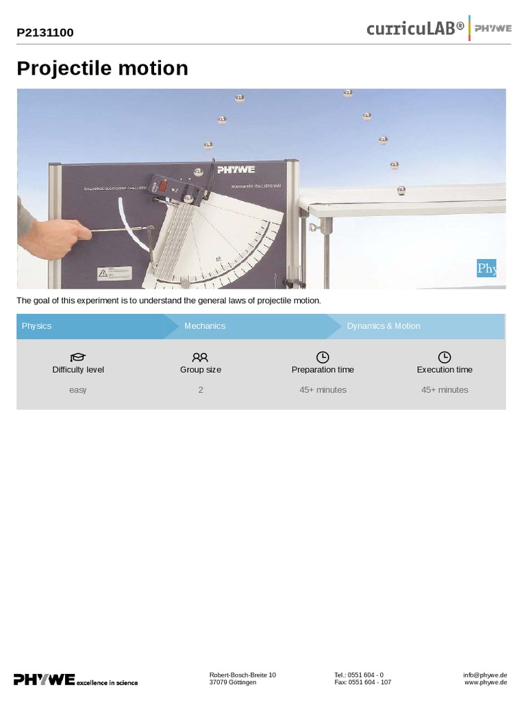 Projectile Motion: The Goal of This Experiment Is To Understand The ...