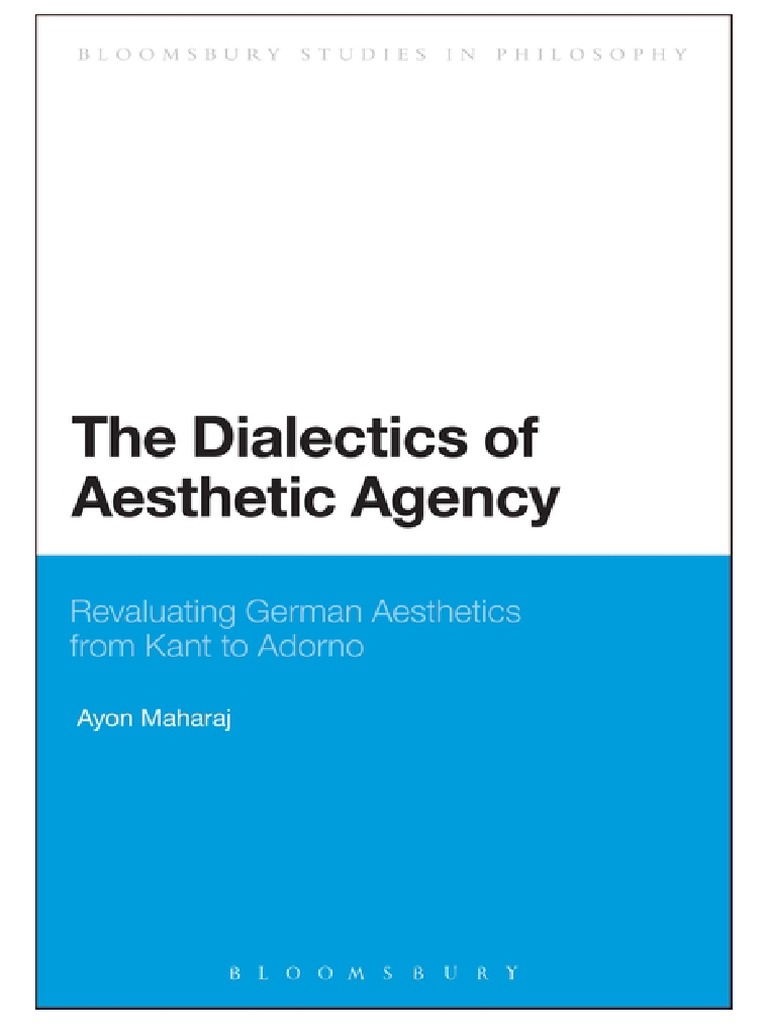 (Bloomsbury Studies in Philosophy) Ayon Maharaj - The Dialectics of ...