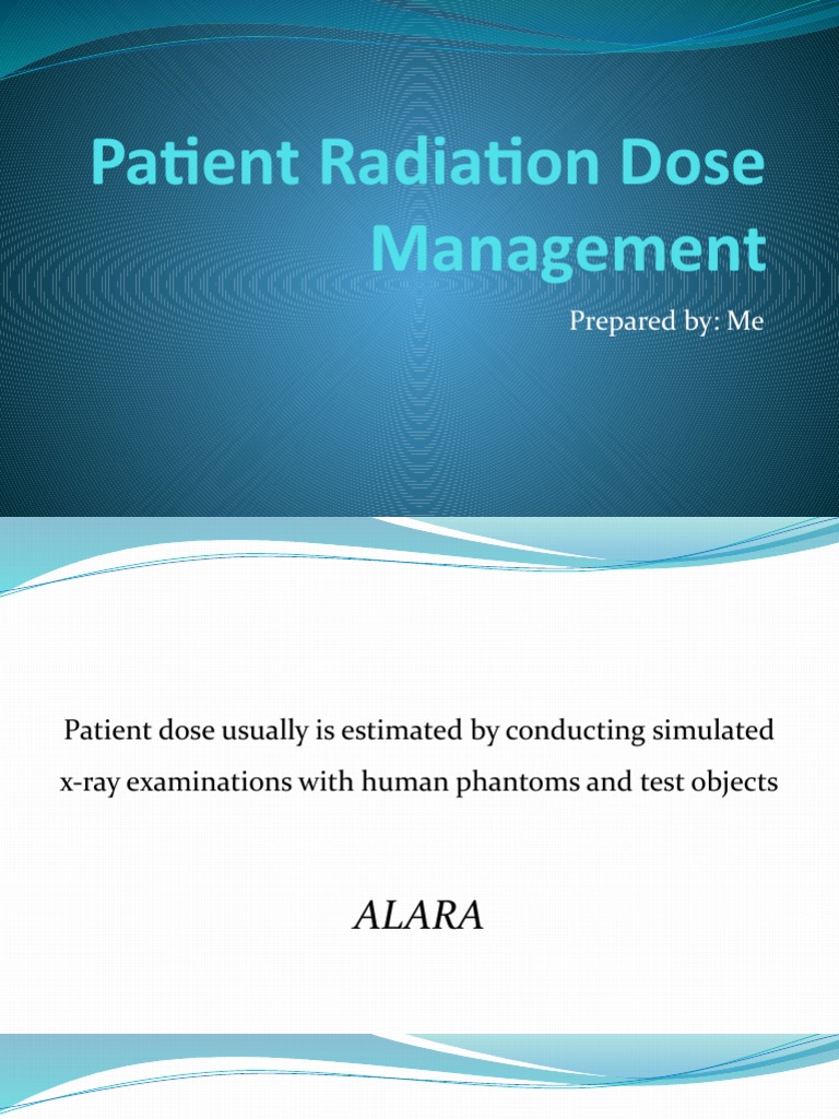 8 Patient Radiation Dose Management | PDF | Absorbed Dose | X Ray
