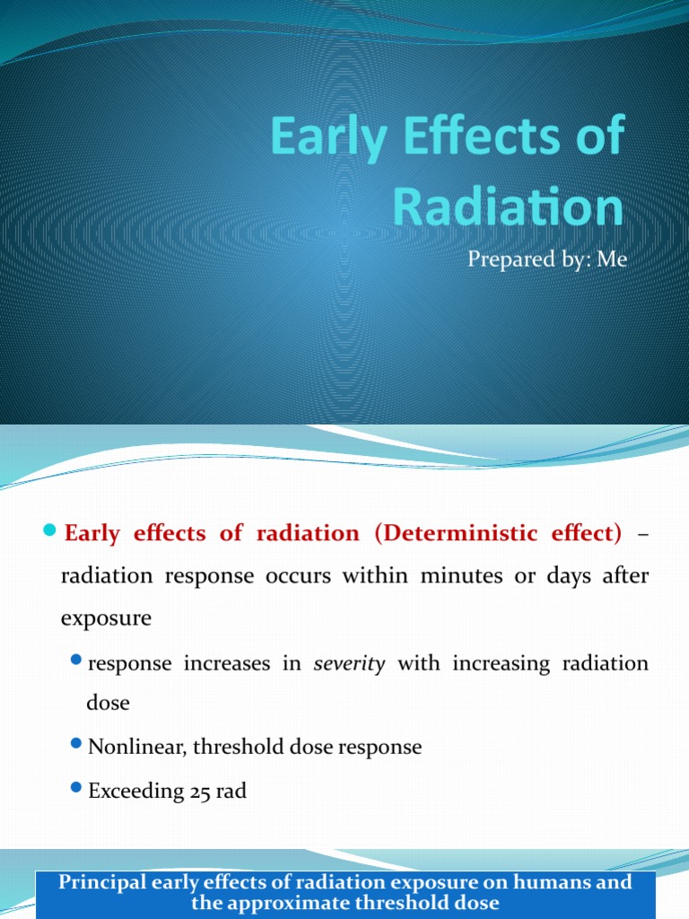 4 Early Effects of Radiation | PDF | Acute Radiation Syndrome | Chromosome