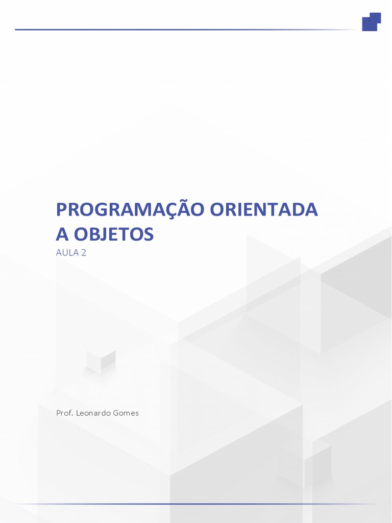 Aula 2 | PDF | Classe (programação de computadores) | Java (linguagem ...