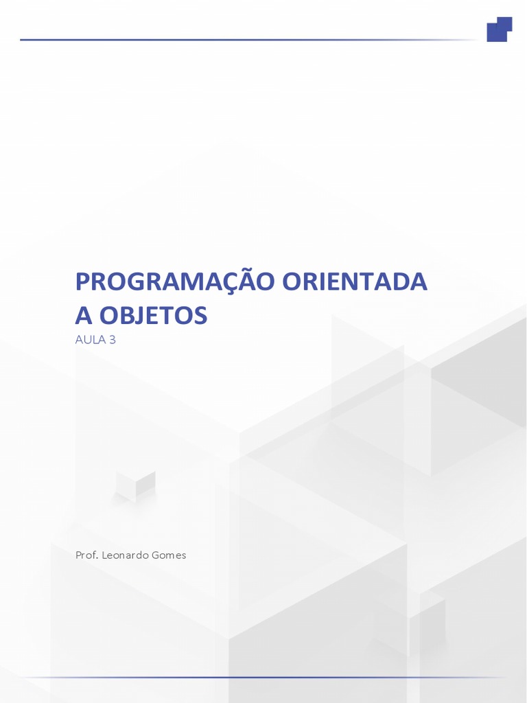 Aula 3 | PDF | Classe (programação de computadores) | Java (linguagem ...