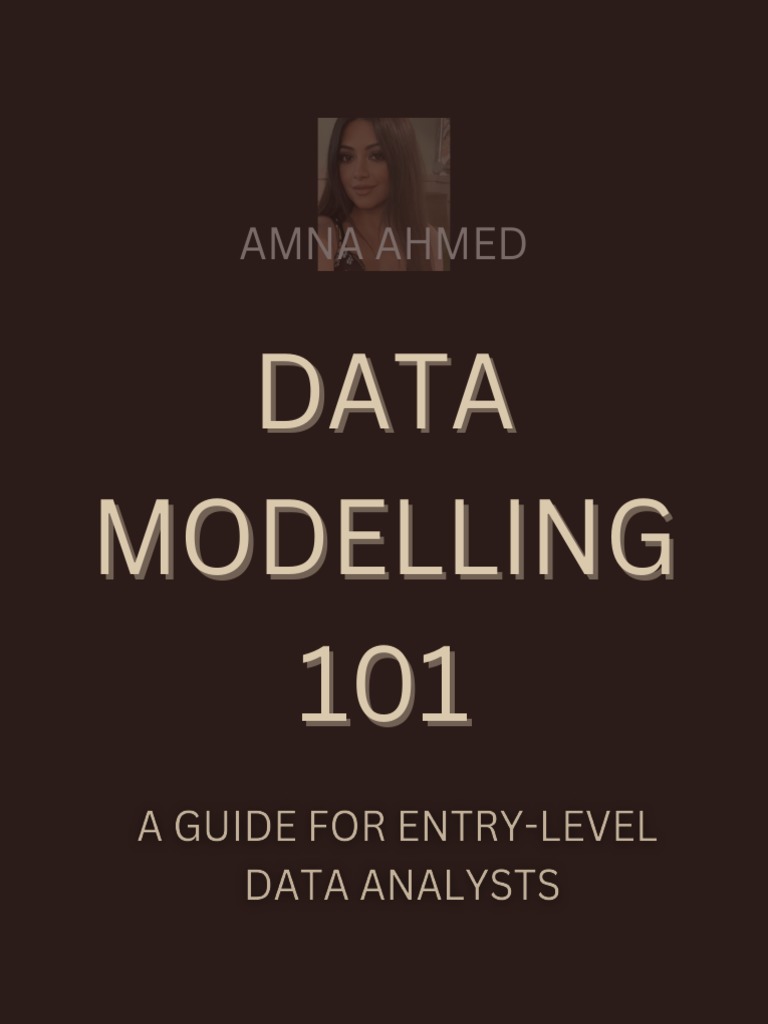 Data Modelling 101 For Data Analysts | PDF | Data Model | Conceptual Model