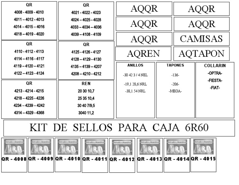 Kit de Sellos para Caja 6R60: QR - 4008 QR - 4009 QR - 4010 QR - 4011 QR - 4012 QR - 4013 QR ...