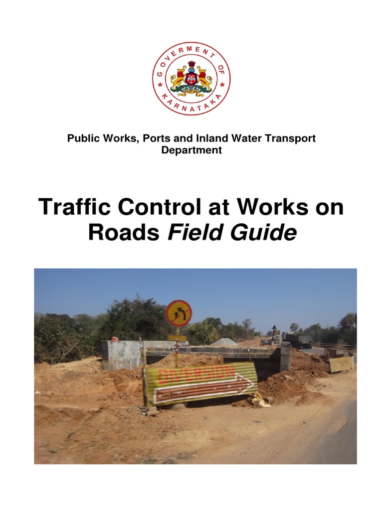 Traffic Control at Road Works Field Guide | PDF | Road | Traffic