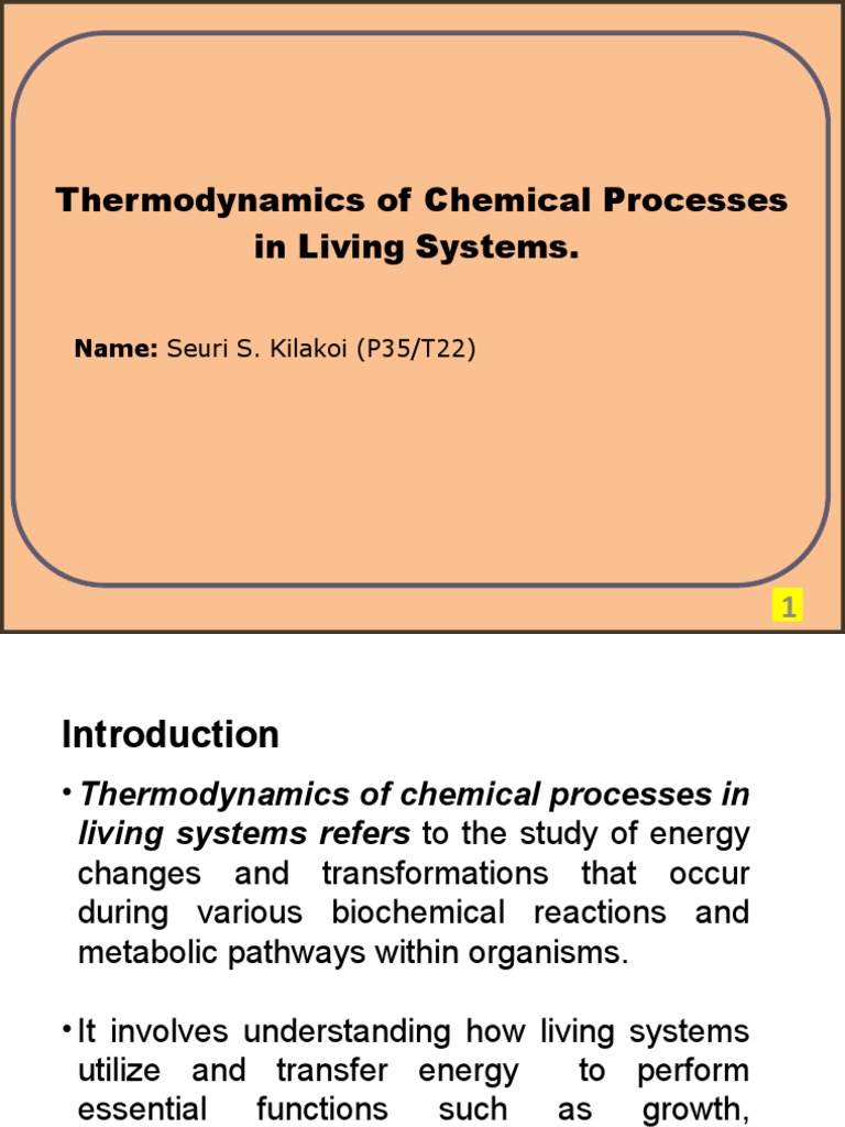 Thermodynamics of Chemical Processes in Living Systems | PDF ...