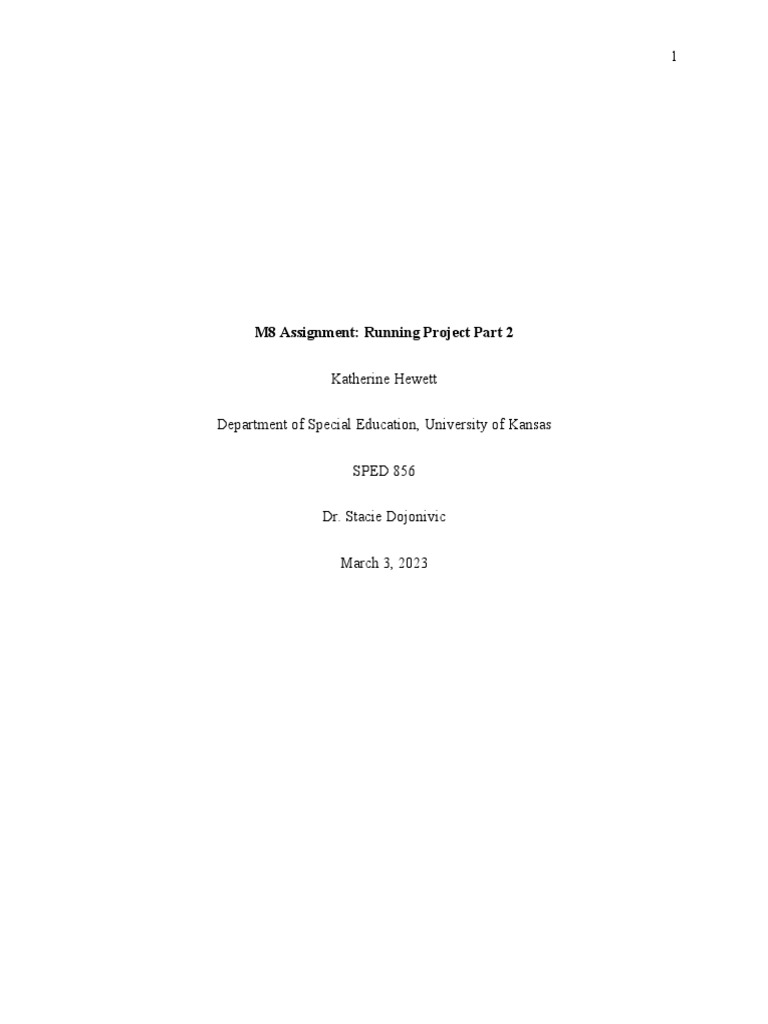 M8 Assignment: Running Project Part 2 | Download Free PDF | Special Education | Information