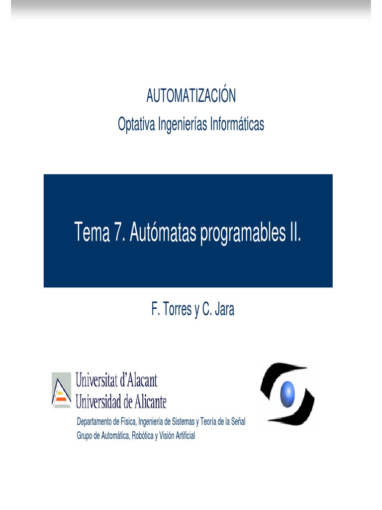 Tema 7. Autómatas Programables II.: Automatización Optativa Ingenierías Informáticas | PDF ...
