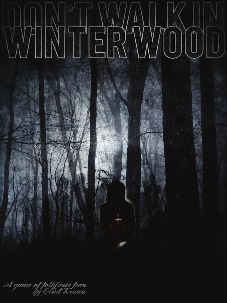 Don't Walk in Winter Wood | PDF | Amulet