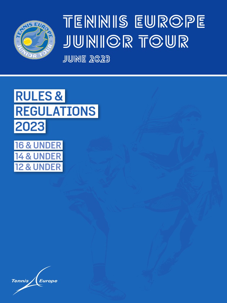 2023 Tennis Europe Junior Tour Regulations 23.06.2023 | PDF | Euro ...