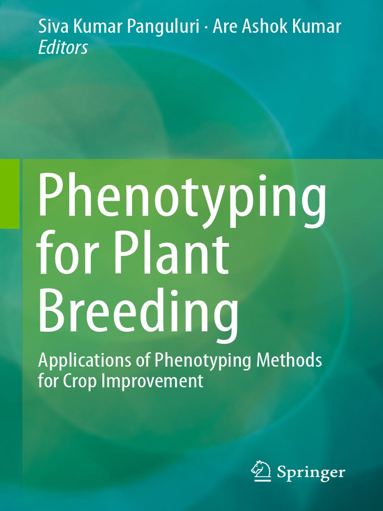 Phenotyping For Plant Breeding 2013 | PDF | Plant Breeding | Organisms