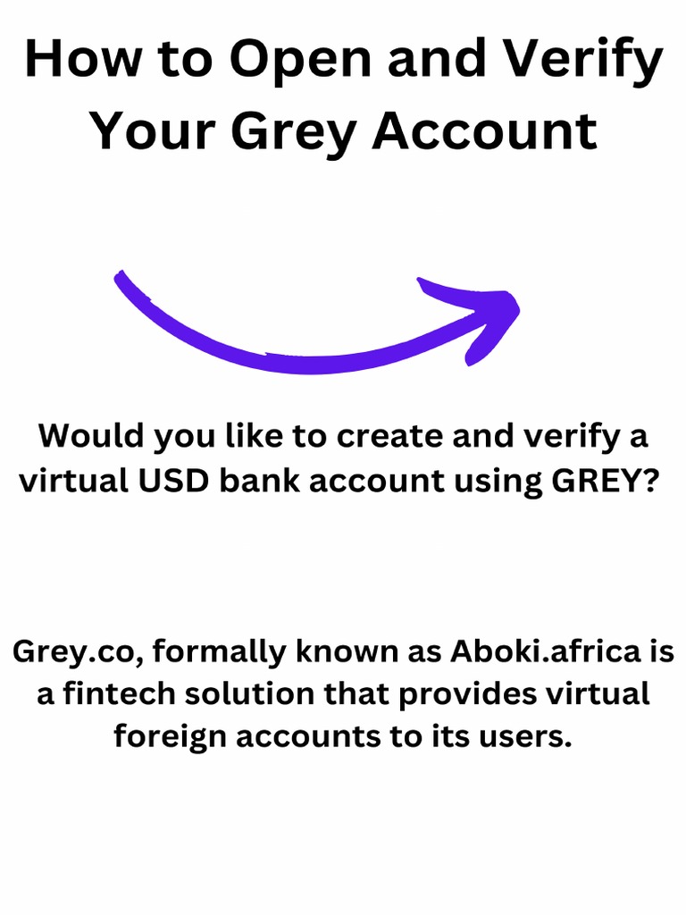 How To Open and Verify Your Grey Account | PDF