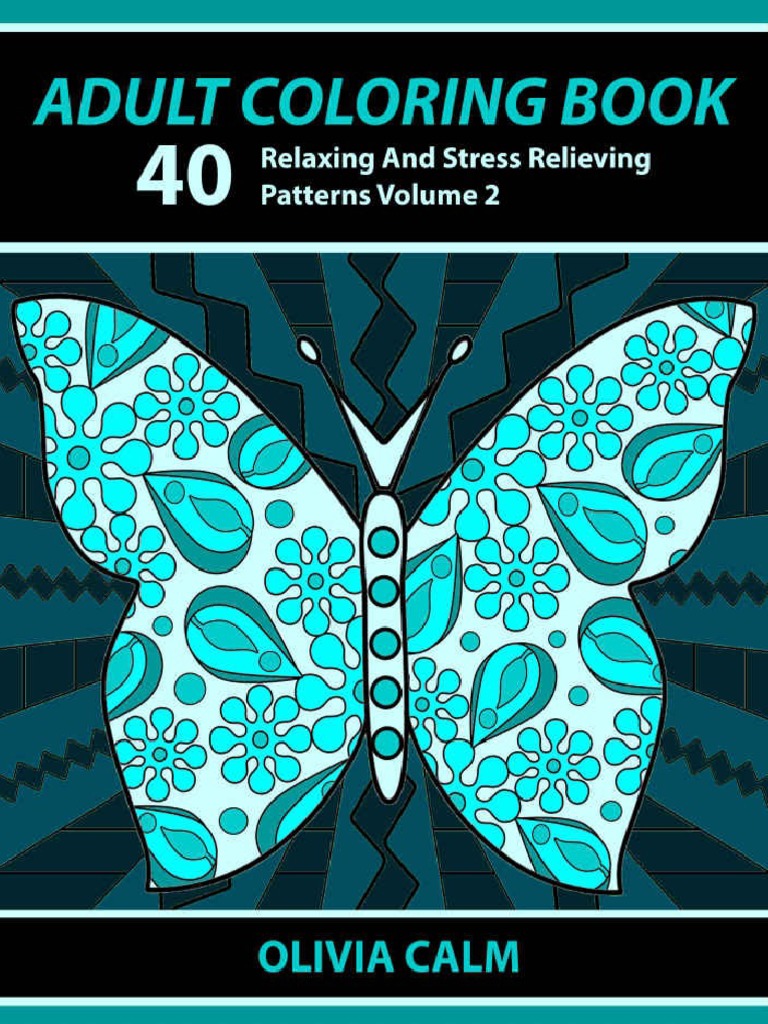 Relaxing Adult Coloring Patterns | PDF | Social Science | Home & Garden