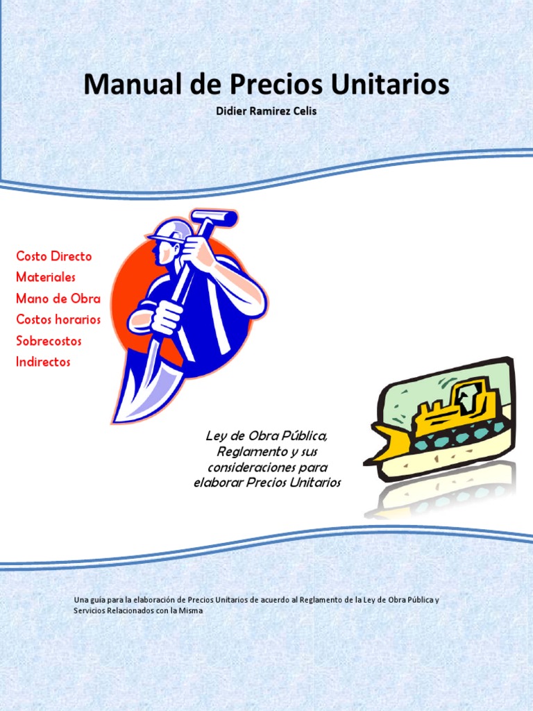 Manual de Precios Unitarios - Guía para La Elaboración de Precios Unitarios de Acuerdo Al ...