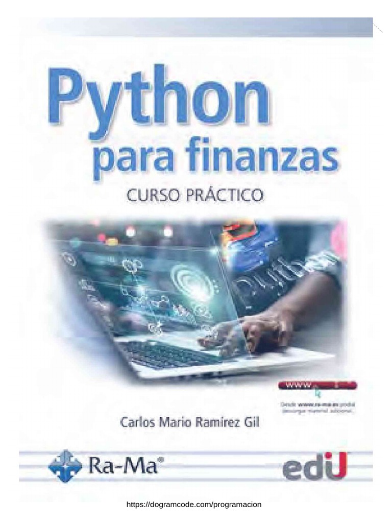 Python para Finanzas. Curso Practico - Ramirez, C. (2021) | PDF Python para Finanzas. Curso Practico - Ramirez, C. (2021) | PDF
