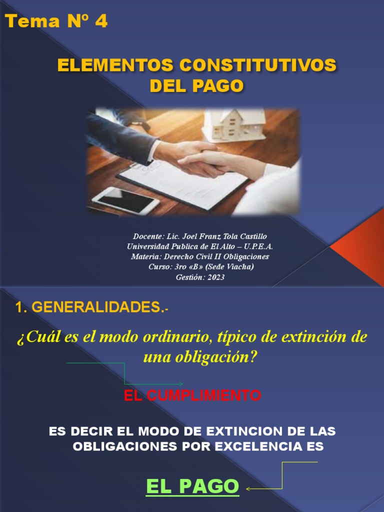 Tema #4 Elementos Constitutivos Del Pago - (Oficial) | PDF | Pagos | Derecho privado