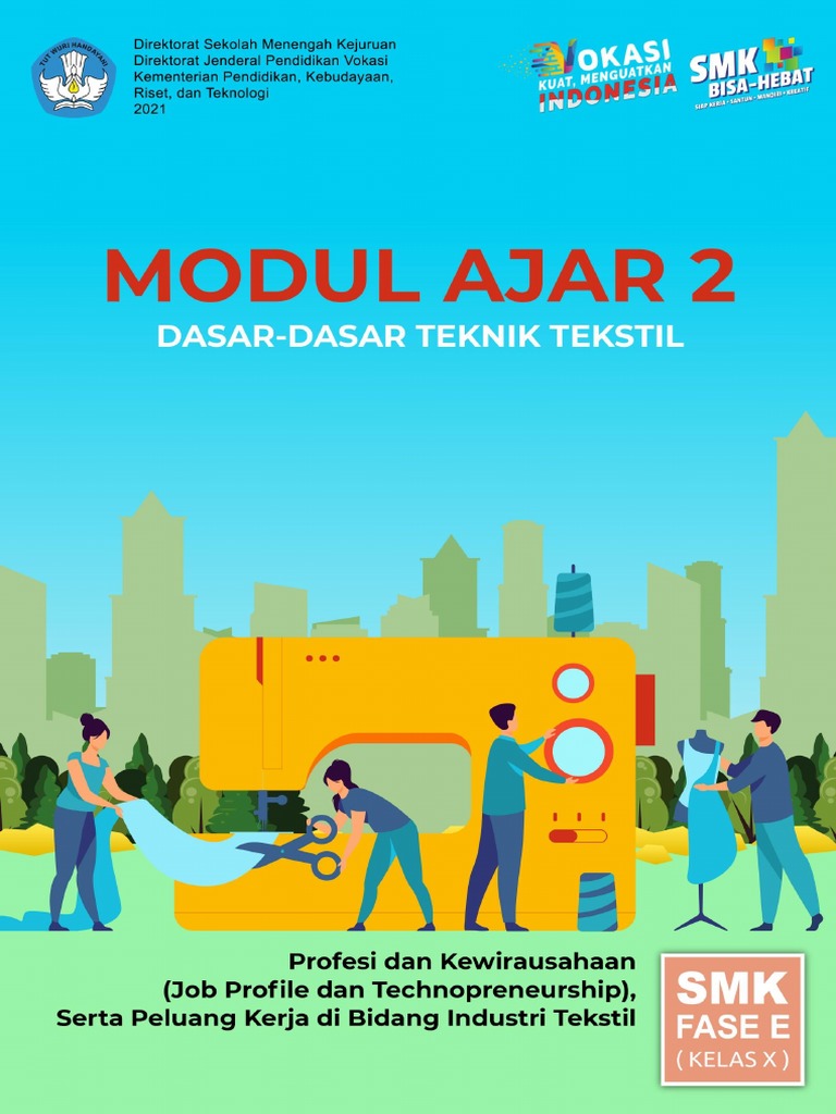 Modul Ajar 3 Dasar-Dasar Teknik Tekstil | PDF Modul Ajar 3 Dasar-Dasar Teknik Tekstil | PDF