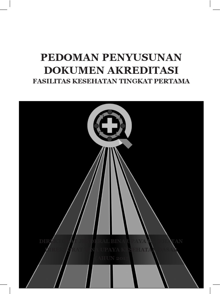 Pedoman Penyusunan Dokumen Akreditasi FKTP 2015 | PDF