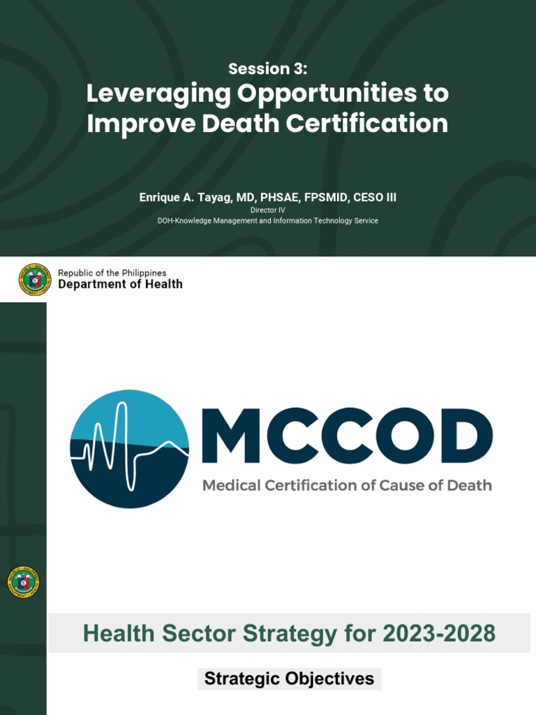 Session 3 - Leveraging Opportunities To Improve Death Certification (Dr. Enrique Tayag) | PDF ...