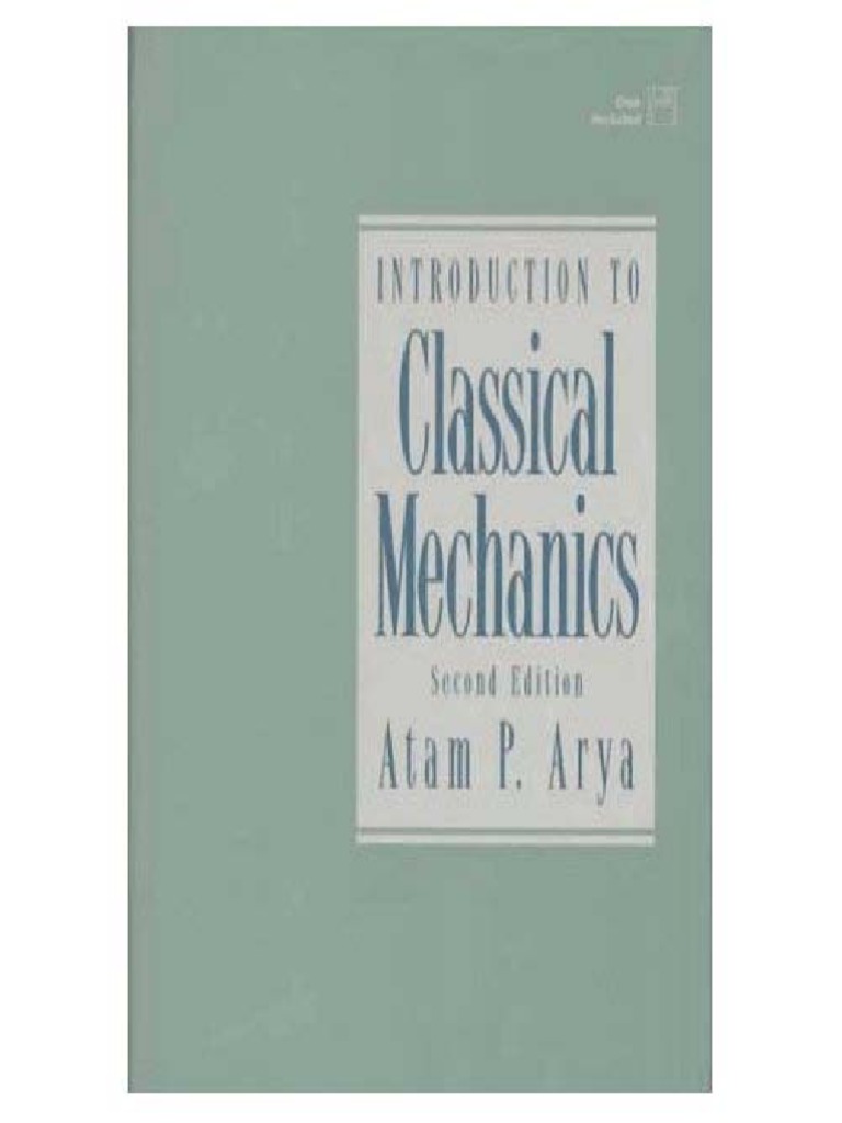 Classical Mechanics Arya 2nd Ed | PDF | Force | Newton's Laws Of Motion