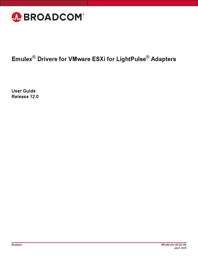 Emulex® Drivers For Vmware Esxi For Lightpulse® Adaptersuser Guide R120 Pdf Device Driver