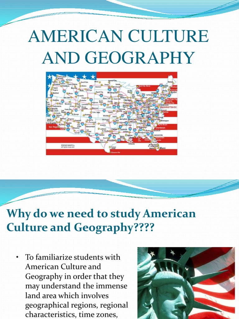 Understanding American Culture & Geography | PDF | Presidents Of The ...