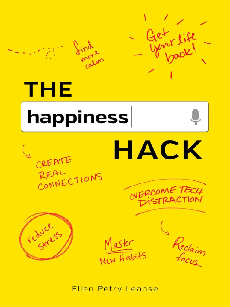 64b13a7b115d0 The Happiness Hack How To Take Charge of Your Brain and Program More Happiness ...