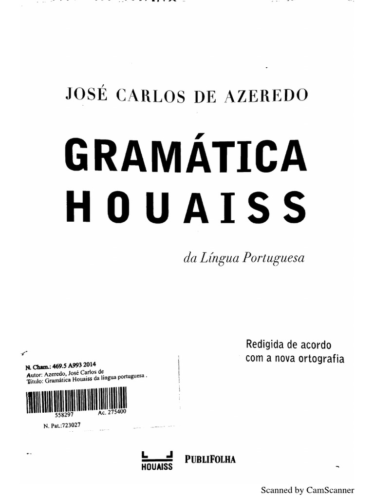AZEREDO, José Carlos. Gramática Houaiss Da Língua Portuguesa | PDF