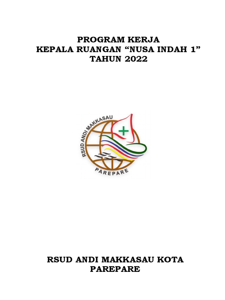 Program Kerja Kepala Ruang Rawat Inap Ruang Nusa Indah Tahun 2022 | PDF Program Kerja Kepala Ruang Rawat Inap Ruang Nusa Indah Tahun 2022 | PDF
