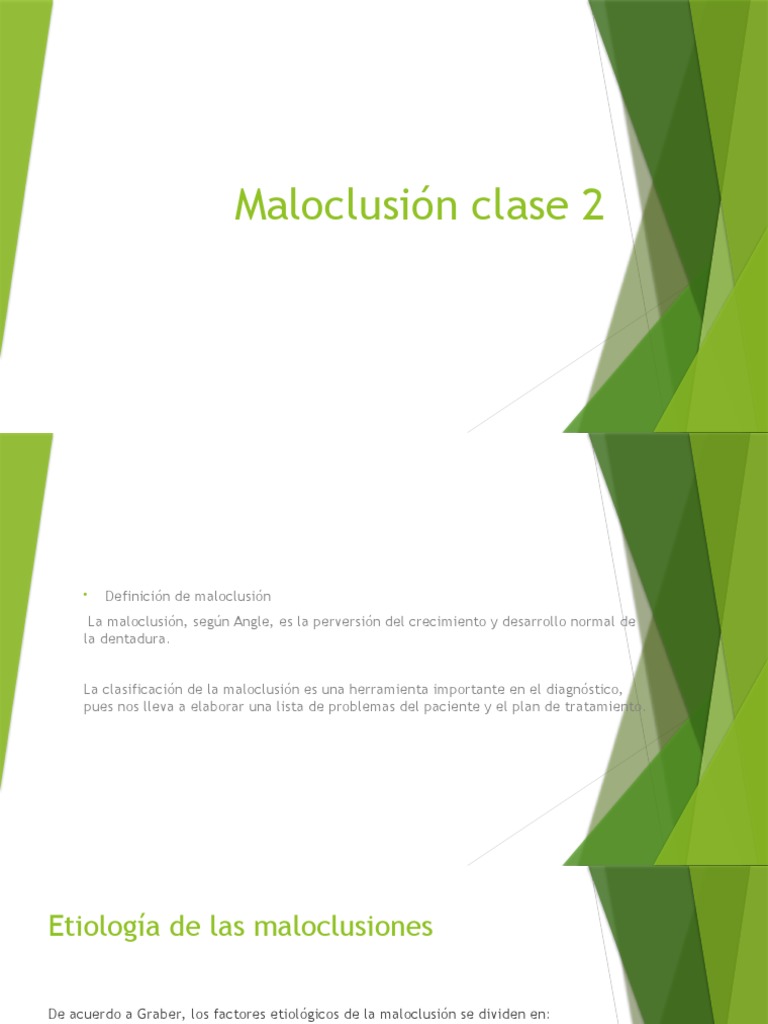 Clase 2.pptx TERMINADO | PDF | Ortodoncia | Odontología