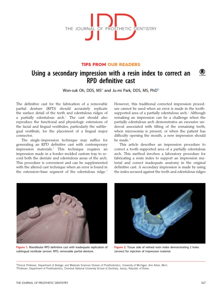 Using A Secondary Impression With A Resin Index To Correct An RPD de ...