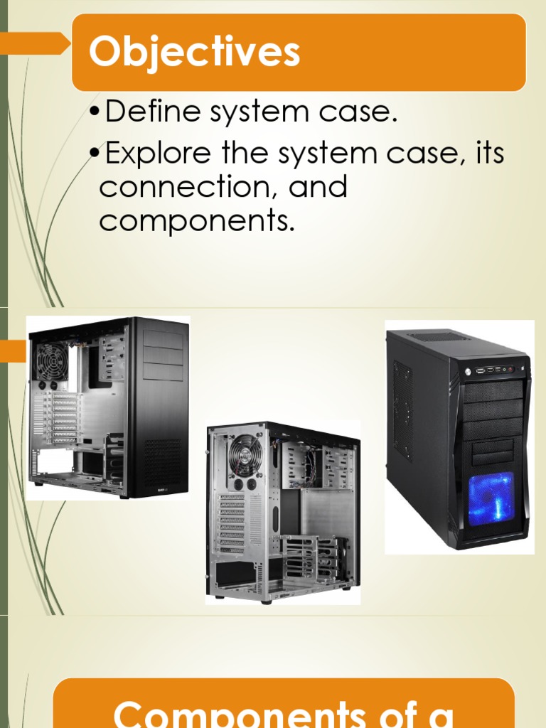 Components of System Case PDF | PDF