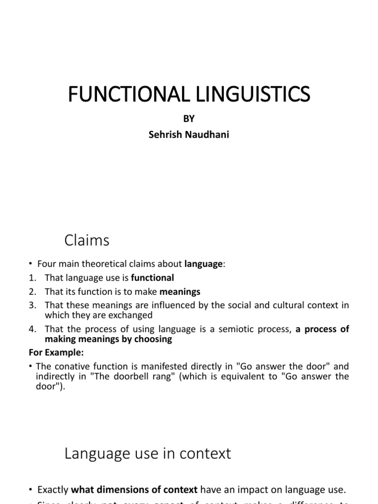 Functionalism 160315204523 | PDF | Communication | Linguistics