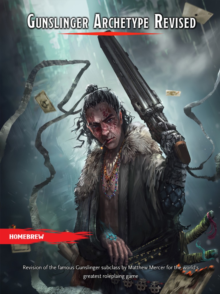 Revised Gunslinger Archetype Guide | PDF | Firearms | Bayonet