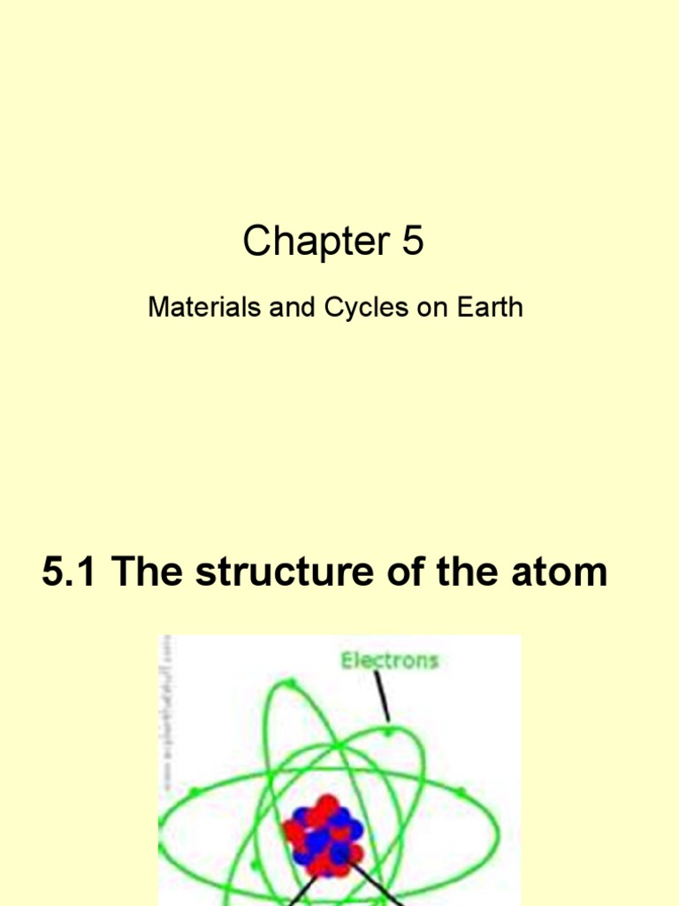 Unit 5 Materials and Cycles On Earth | PDF | Atomic Nucleus | Atoms