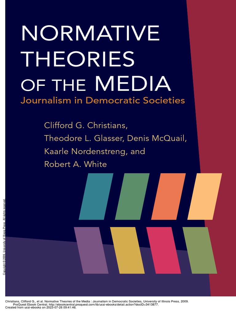 Normative Theories of The Media Journalism in Demo... | PDF | Theory ...
