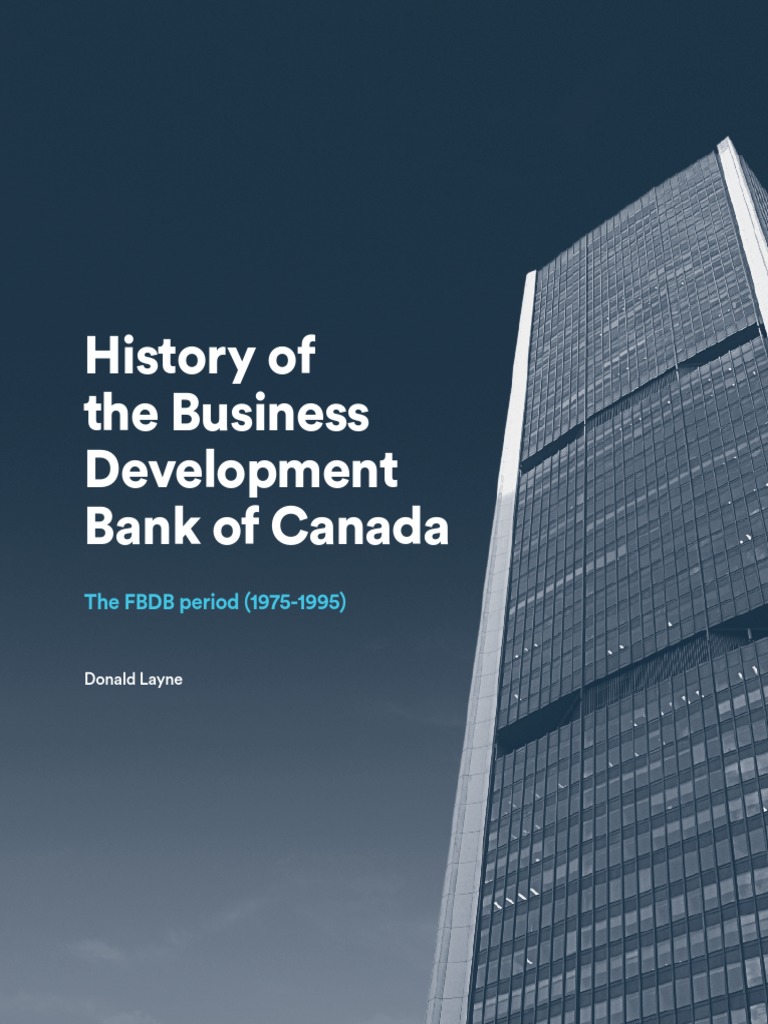 History of The Business Development Bank of Canada | PDF | Inflation ...