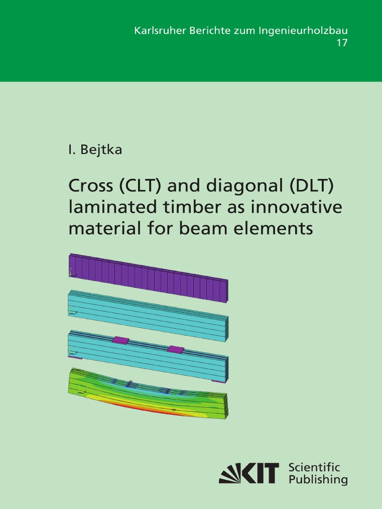 I. Bejtka - Cross (CLT) and Diagonal (DLT) Laminated Timber As Innovative | PDF | Bending | Beam ...