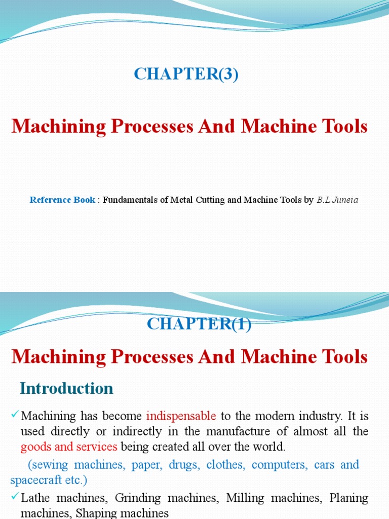 ME - 32021 Chapter (I) Machining Processes and Machine Tools - PPTX (Repaired) | Download Free ...