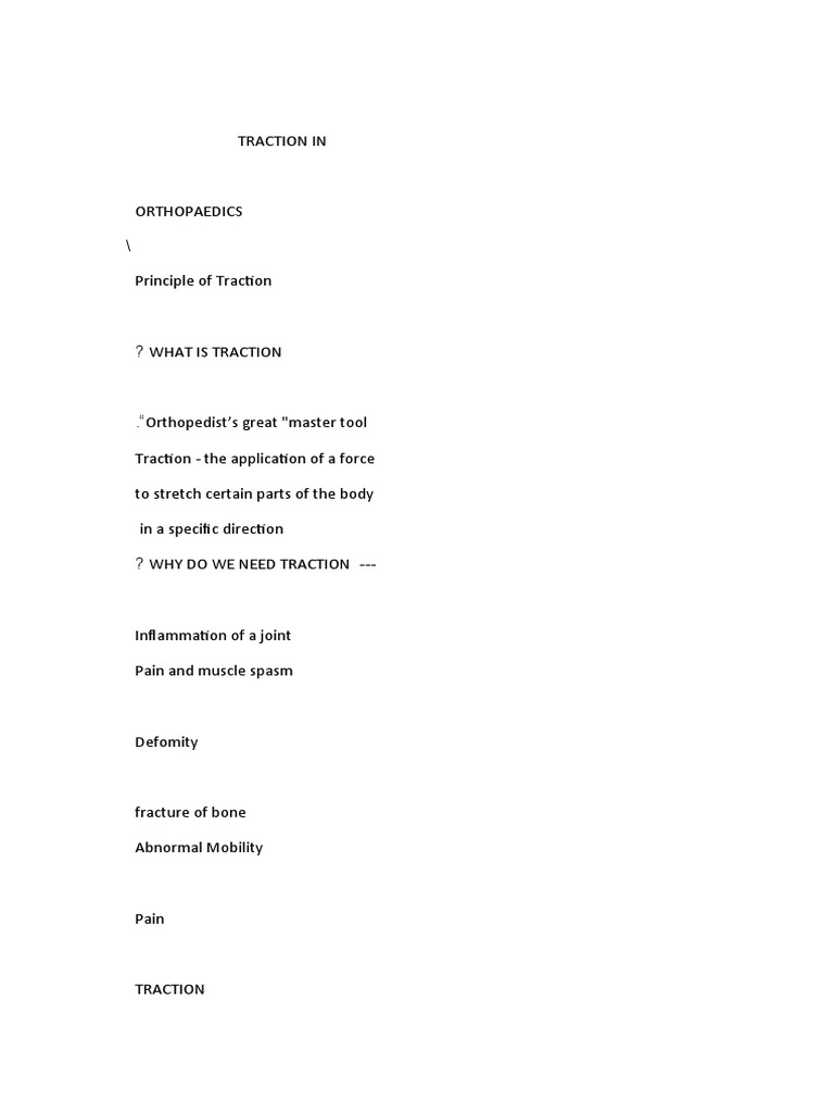 Traction in ORTHOPAEDICS | PDF | Human Leg | Hip