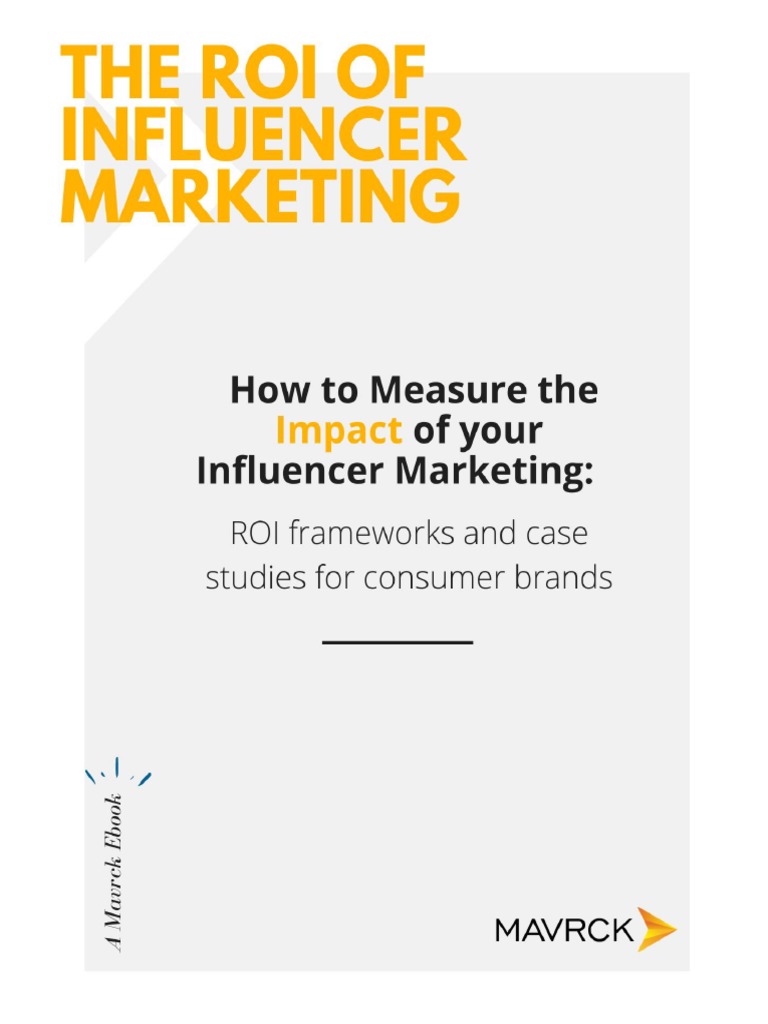 How To Measure Influencer Marketing Roi | PDF | Brand | Marketing