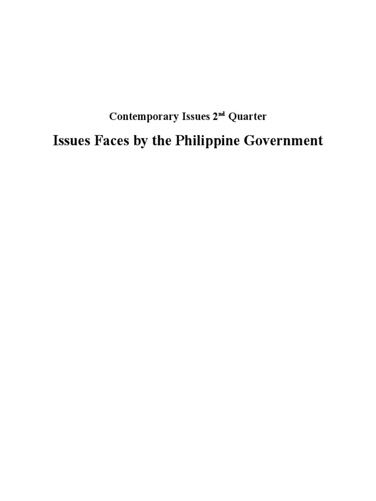 Contemporary Issues 2nd Quarter Issues Faces by The Philippine ...