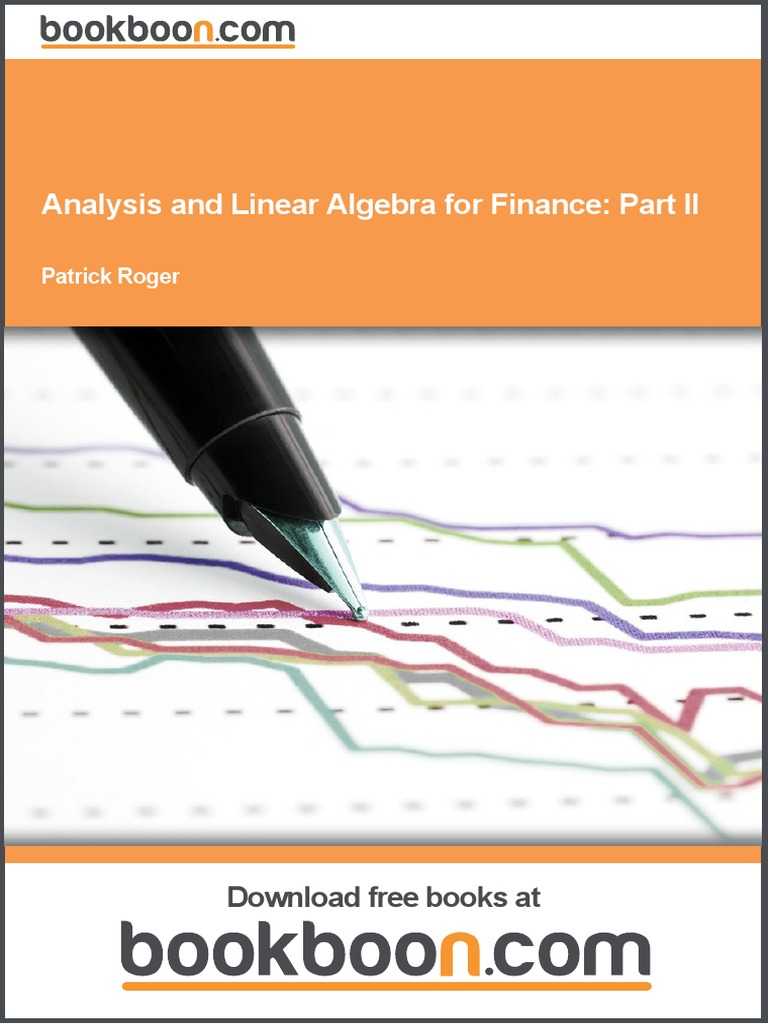 Analysis and Linear Algebra For Finance Part II | PDF | Linear Map | Linear Algebra