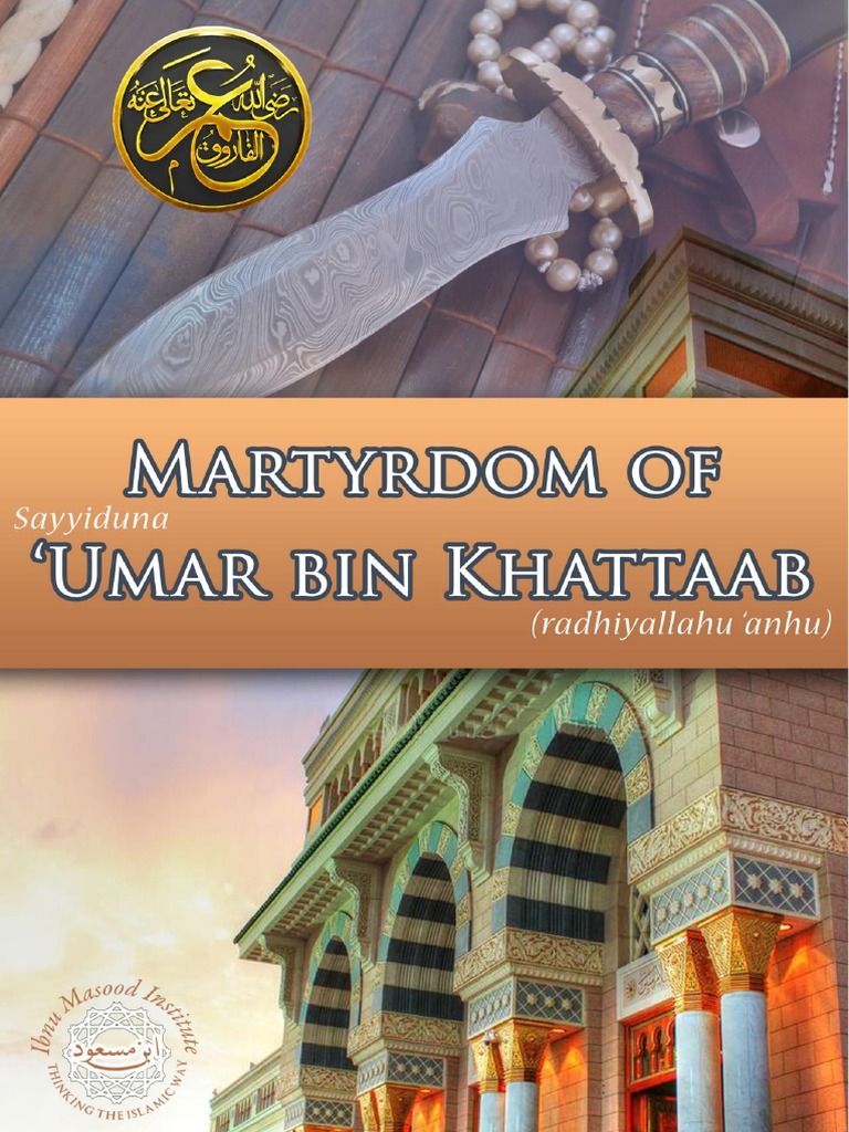 Martyrdom of Sayyiduna Umar Ra | PDF | Umar | Ali
