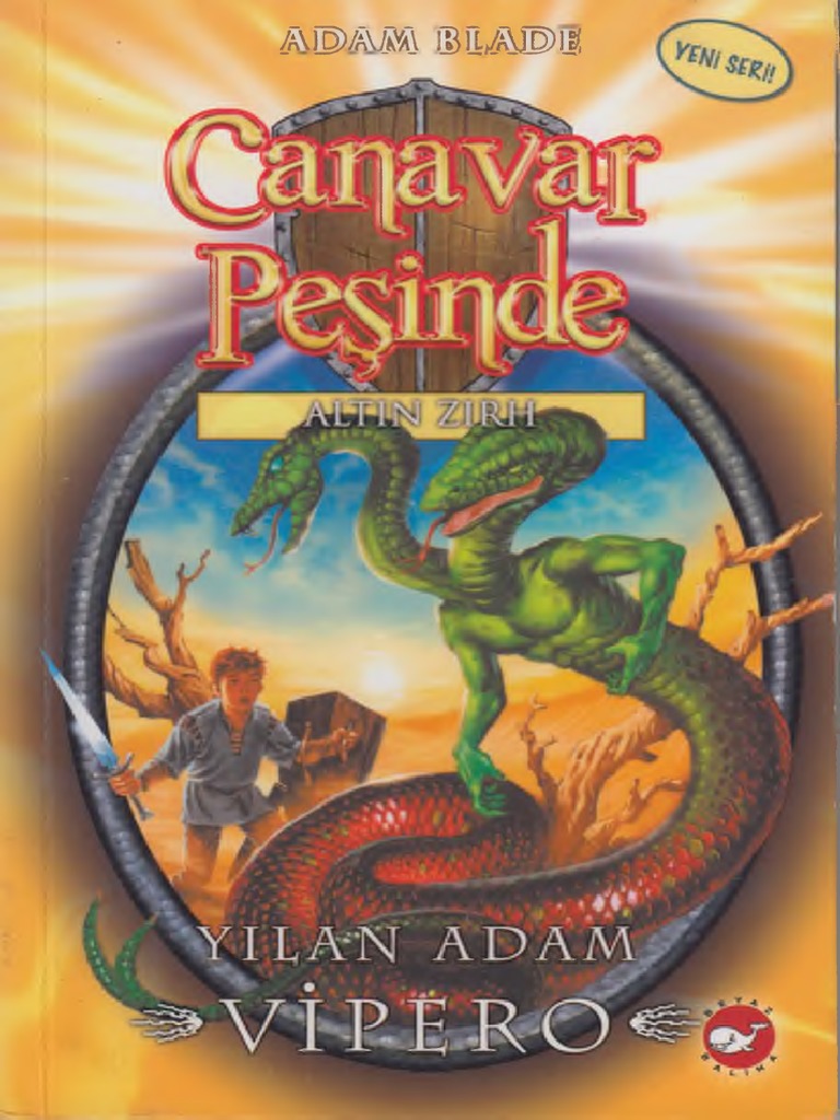 Adam-Blade-Canavar-Pesinde-X-Yilan-Adam-Vipero | PDF