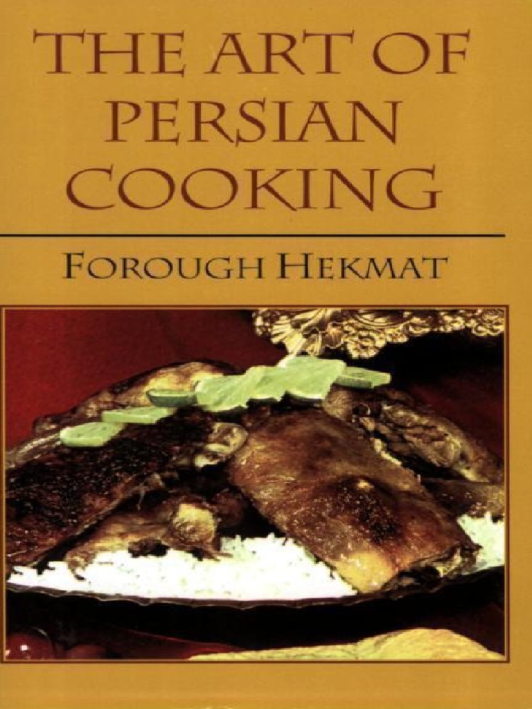 Persian Culinary Traditions and Recipes | PDF | Iranian Cuisine | Wedding
