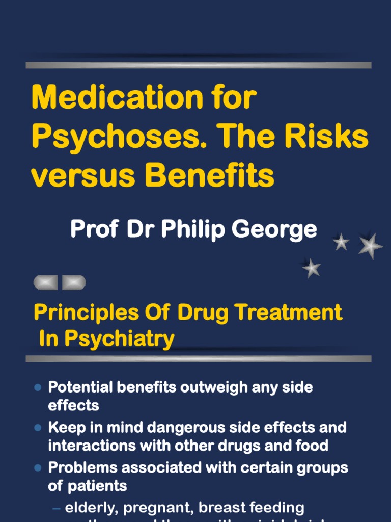 Psychosis Medications: Risks and Benefits | PDF | Antipsychotic ...